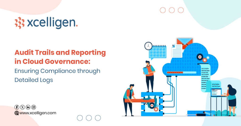 Audit Trails in Cloud Governance for Compliance & Security